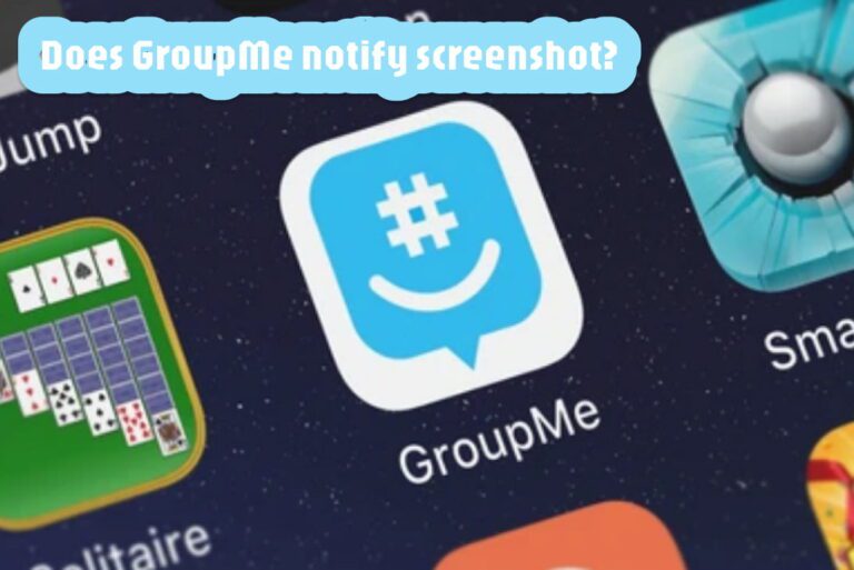 Does GroupMe notify screenshots: A guide to privacy settings