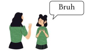 Bruh meaning: Why kids call you bruh and what does it mean